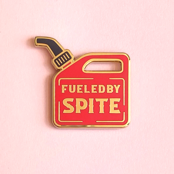 Fueled By Spite Pin – Shop I Am Luna Sol