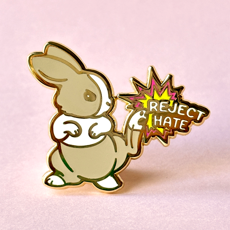 Reject Hate Bunny Pin – Shop I Am Luna Sol